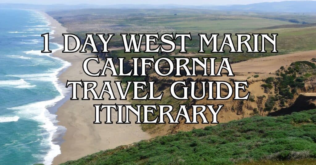 Plan Your Trip to Marin County – Marin County Visitor